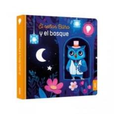 Mis Primeras Luces : El Señor Buho Y El Bosque de Varios Autores en PDF ...