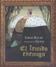 El Temido Enemigo de Jorge Bucay en PDF, eBook y Audiolibro