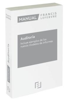 Manual De Auditoría: Incluye Ejemplos De Los Nuevos Modelos De Informes de Varios Autores en PDF ...