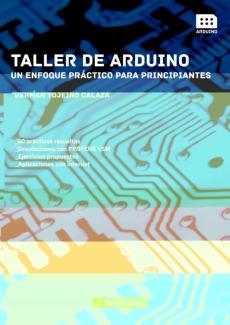 Taller De Arduino: Un Enfoque Practico Para Principiantes de German ...