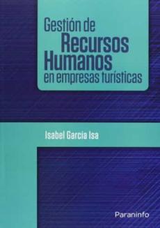 Gestion De Recursos Humanos En Empresas Turisticas de Maria Isabel Garcia Isa en PDF, eBook y ...