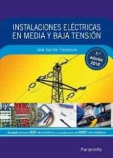 Instalaciones Electricas En Media Y Baja Tension (7ª Ed.) de Jose Garcia Trasancos en PDF, eBook ...