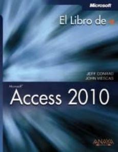 El Libro De Access 2010 de John Viescas en PDF, eBook y Audiolibro