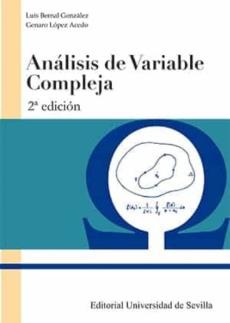 Analisis De Variable Compleja (2ª Ed.) de Luis Bernal Gonzalez en PDF, eBook y Audiolibro