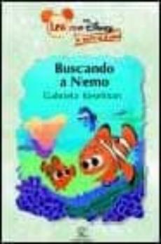 Buscando A Nemo (Leo Con Disney A Partir De 6 Años) de Gabriela Keselman en PDF, eBook y Audiolibro