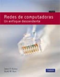 Redes De Computadoras de James F Kurose en PDF, eBook y Audiolibro