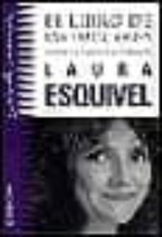 El Libro De Las Emociones de Laura Esquivel en PDF, eBook y Audiolibro