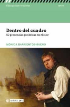 Dentro Del Cuadro: 50 Presencias Pictoricas En El Cine de Monica ...