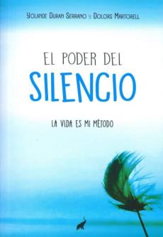 El Poder Del Silencio De Dolors Martorell En Pdf Ebook Y Audiolibro